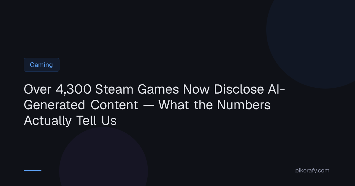 Over 4,300 Steam Games Now Disclose AI-Generated Content — What the ...